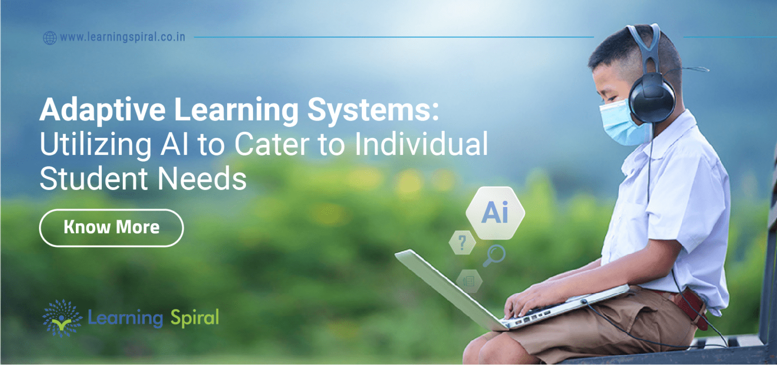 Adaptive Learning Systems: Utilizing AI to Cater to Individual Student ...